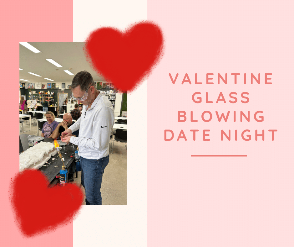 Valentine Date Night: Glass, Bubbles and Blown Ornaments | Art at the ...